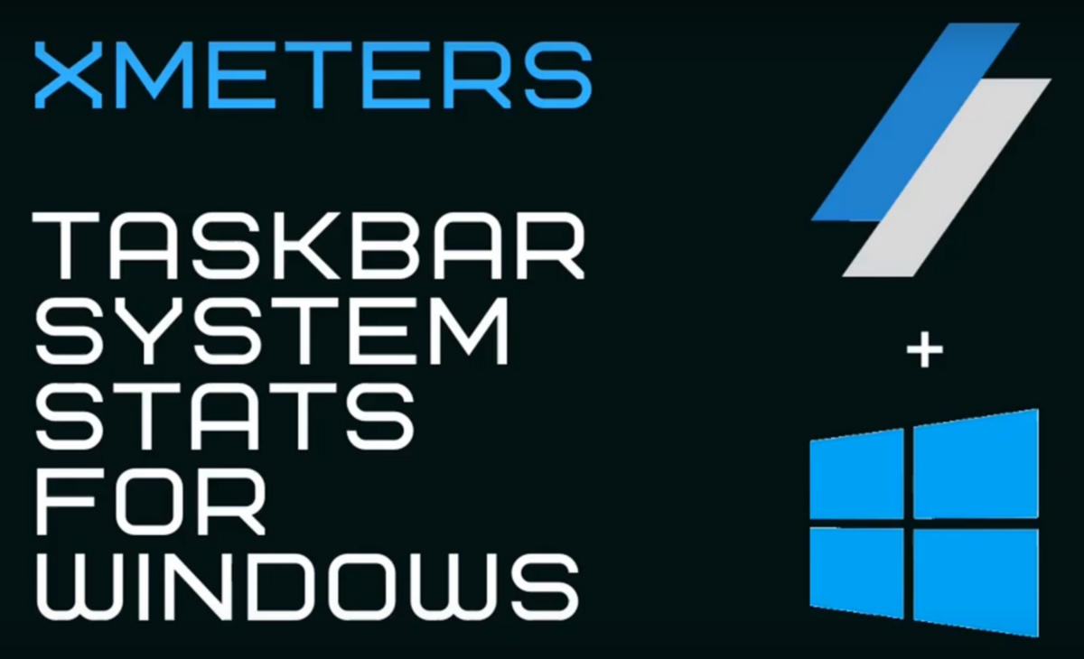 Watch: Xmeters — Taskbar System Stats for Windows